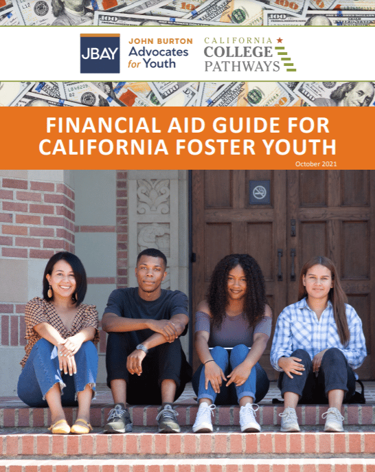 Financial Aid Completion Resources for California Foster Youth | JBAY