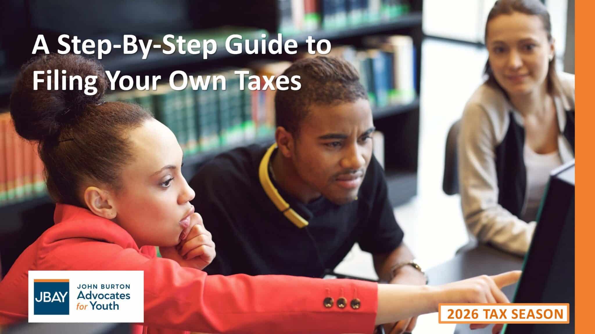 A Step-by-Step Guide to Filing Your Own Taxes | JBAY