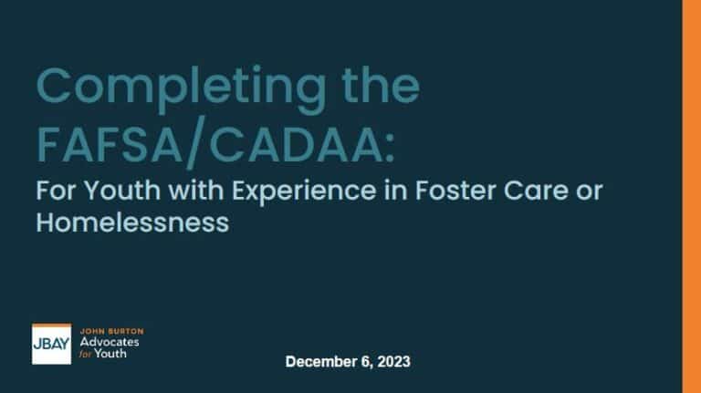 FAFSA/CADAA Webinar Training for Adult Supporters of Youth with ...