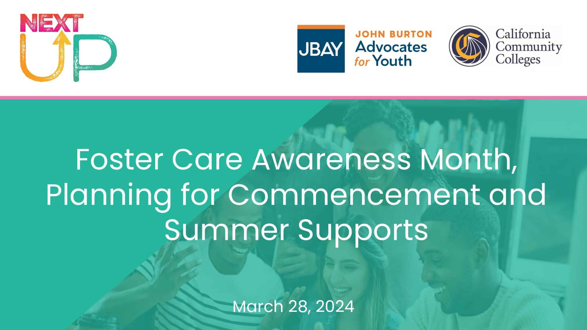 Foster Care Awareness Month, Commencement and Summer Supports | JBAY